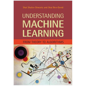 英文原版 深入理解机器学习：从原理到算法Understanding Machine Learning