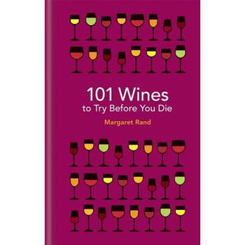 101 Wines to Try Before You Die
