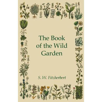 The Book of the Wild Garden