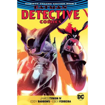 Batman: Detective Comics: The Rebirth Deluxe...