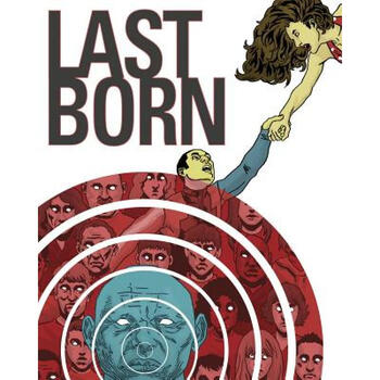 Last Born, Volume 1