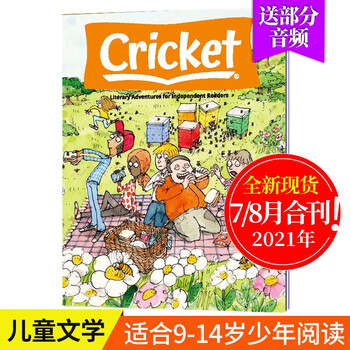 【送音频】CRICKET 蟋蟀童书9-14岁青少年故事课外英语阅读理解文学类杂志期刊 2021年7/8月合刊