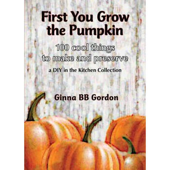 First You Grow the Pumpkin