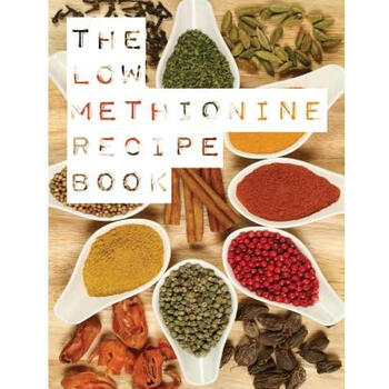 The Low Methionine Recipe Book: Find out how...