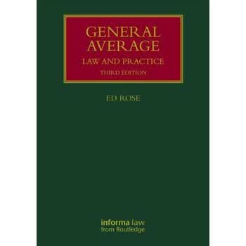 General Average: Law and Practice