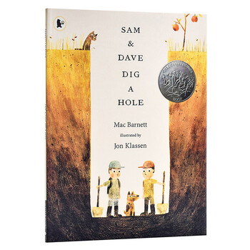 英文原版 Sam & Dave Dig a Hole 山姆和大卫去挖洞 凯迪克大奖作品 进口故事书