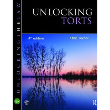UNLOCKING TORTS 4E