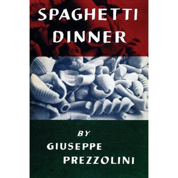 Spaghetti Dinner: (Cooklore Reprint)