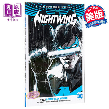 DC宇宙重生：夜翼1 英文原版Nightwing Vol.1: Better Than Batman