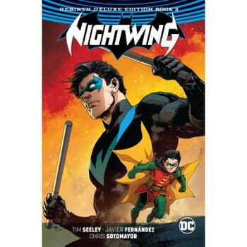 Nightwing: The Rebirth Deluxe Edition Book 2...