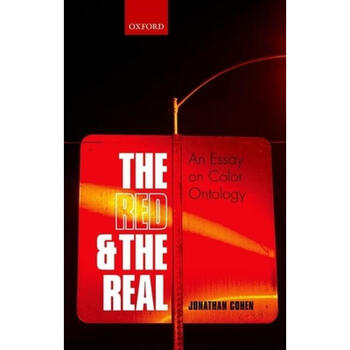 The Red and the Real: An Essay on Color Onto...