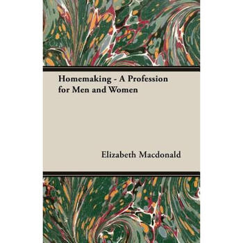 Homemaking - A Profession for Men and Women