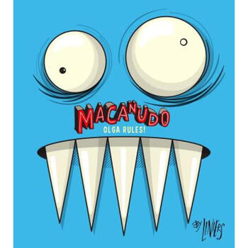 Macanudo: Olga Rules (#4)