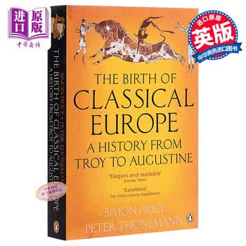 企鹅欧洲史1·古典欧洲的诞生 英文原版 The Birth of Classical Europe