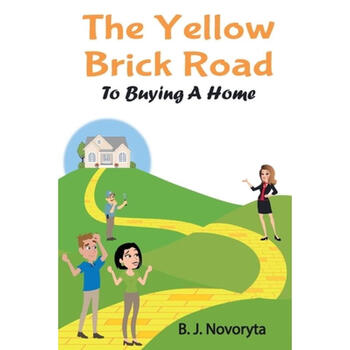 The Yellow Brick Road to Buying A Home