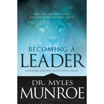 Becoming a Leader: How to Develop and Releas...