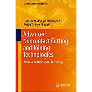 Advanced Noncontact Cutting and Joining Technolo