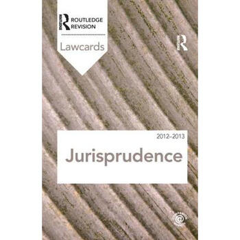 Jurisprudence Lawcards 2012-2013
