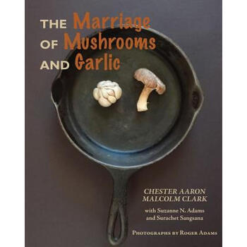 The Marriage of Mushrooms and Garlic