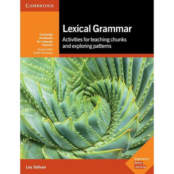 Lexical Grammar: Activities for Teaching Chu...
