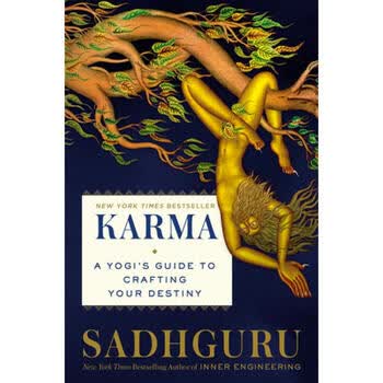 Karma: A Yogi's Guide to Creating Your Own D...