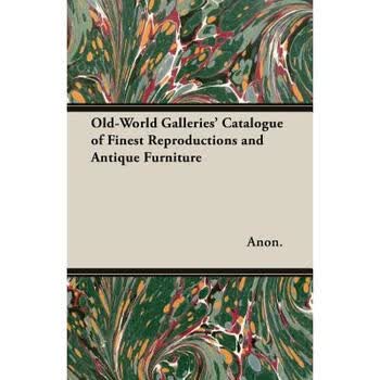 Old-World Galleries' Catalogue of Finest Rep...