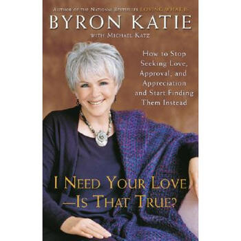 I Need Your Love - Is That True?: How to Sto...