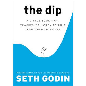 英文原版 低谷The Dip: A Little Book That Teaches You Whe