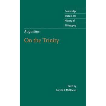 Augustine: On the Trinity Books 8-15 (Cambri...