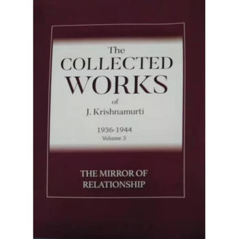 Collected Works of J.Krishnamurti - Volume I...