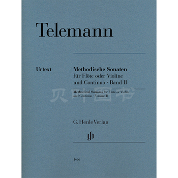 亨乐原版 泰勒曼 长笛教学奏鸣曲卷二 Telemann Method. Sonaten HN1466