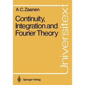 Continuity, Integration and Fourier Theory