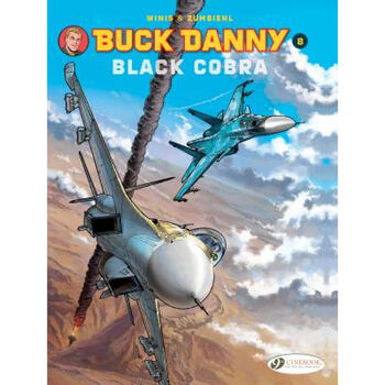 Buck Danny Vol.8: Black Cobra
