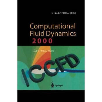 Computational Fluid Dynamics 2000: Proceedin...