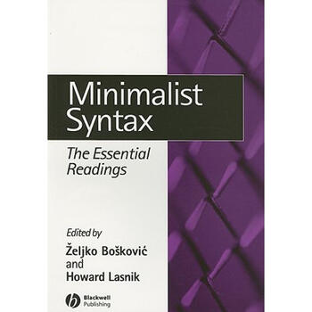 Minimalist Syntax: The Essential Readings [W...