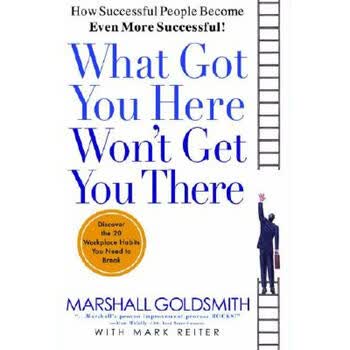 What Got You Here Won't Get You There: How S...
