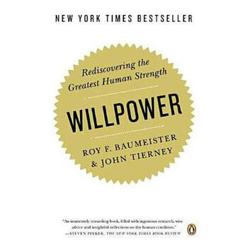 Willpower: Rediscovering the Greatest Human ... 英文原版