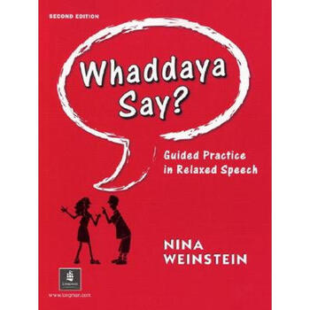 Whaddaya Say? Guided Practice in Relaxed Spe...
