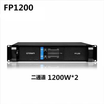 定制定制CROWN皇冠FP1000二三四通道功放KTV舞台演出大功率纯 会 FP1200 1200W*2【图片 价格 品牌 报价】-京东