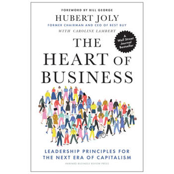 商业的核心 The Heart of Business: Leadership Prin...