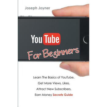 预售 英文原版 Youtube For Beginners: Learn The Basics of