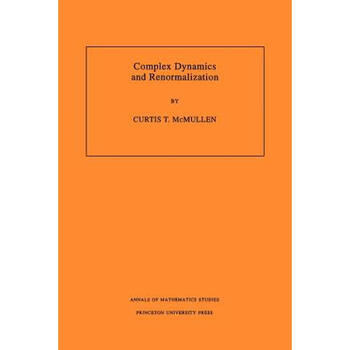 Complex Dynamics and Renormalization (Am-135...