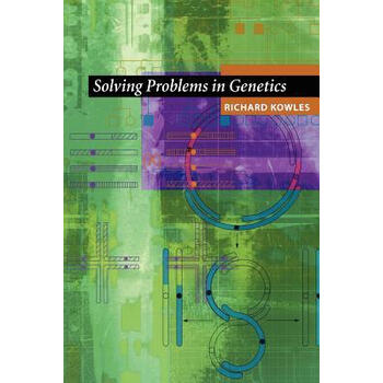 Solving Problems in Genetics
