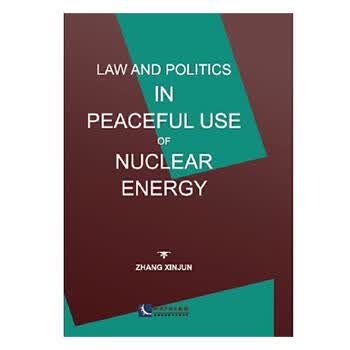 RT正版 Law and politics in peaceful use of nuclear e