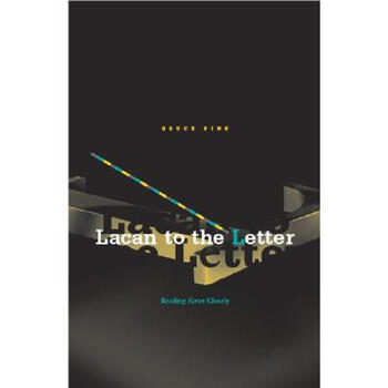 Lacan to the Letter: Reading Ecrits Closely