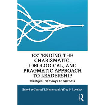 Extending the Charismatic, Ideological, and ...