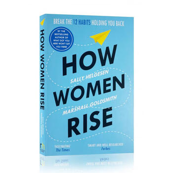 身为职场女性 How Women Rise: Break the 12 Habits H...