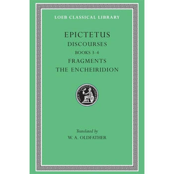 Discourses, Books 3-4. Fragments. The Enchei...