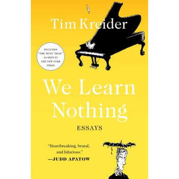 我们没有学到什么 We Learn Nothing: Essays