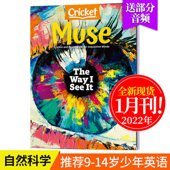【送音频】美国儿童读物杂志 Muse 缪斯艺术科学科普杂志 9-14岁中小学生儿童课外读物蟋蟀童书 2022年1月刊